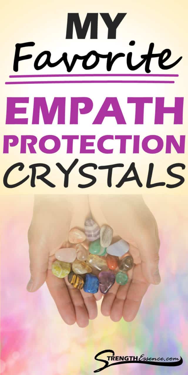 The COMPLETE GUIDE to Protection Crystals for Empaths - Strength Essence