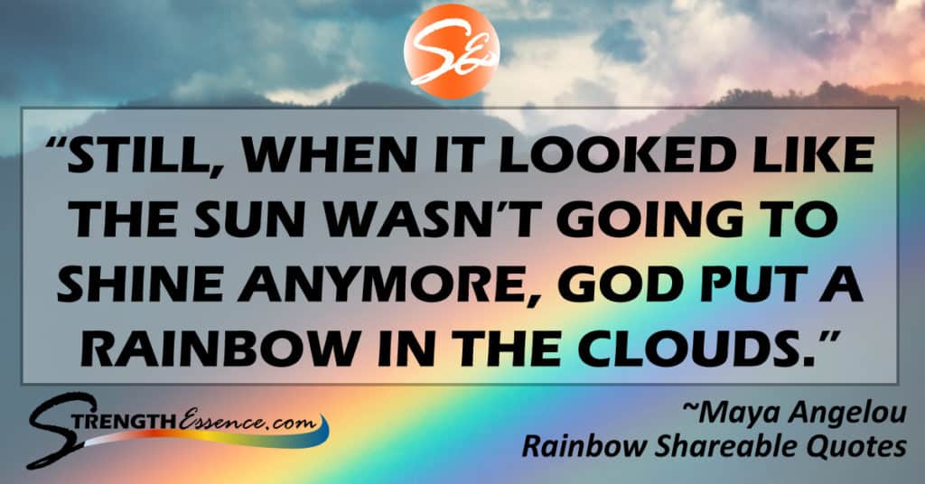 The BEST INSPIRATIONAL Rainbow Quotes (Shareable Images!) - Strength ...