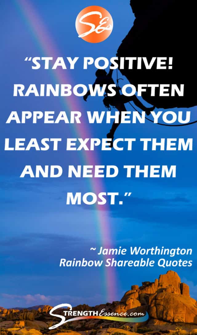 The BEST INSPIRATIONAL Rainbow Quotes (Shareable Images!) - Strength ...