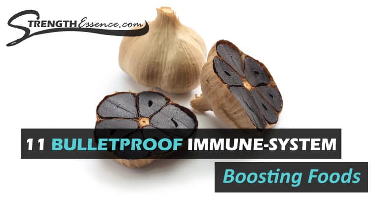 11 BULLETPROOF Immune System Boosting Foods - Strength Essence