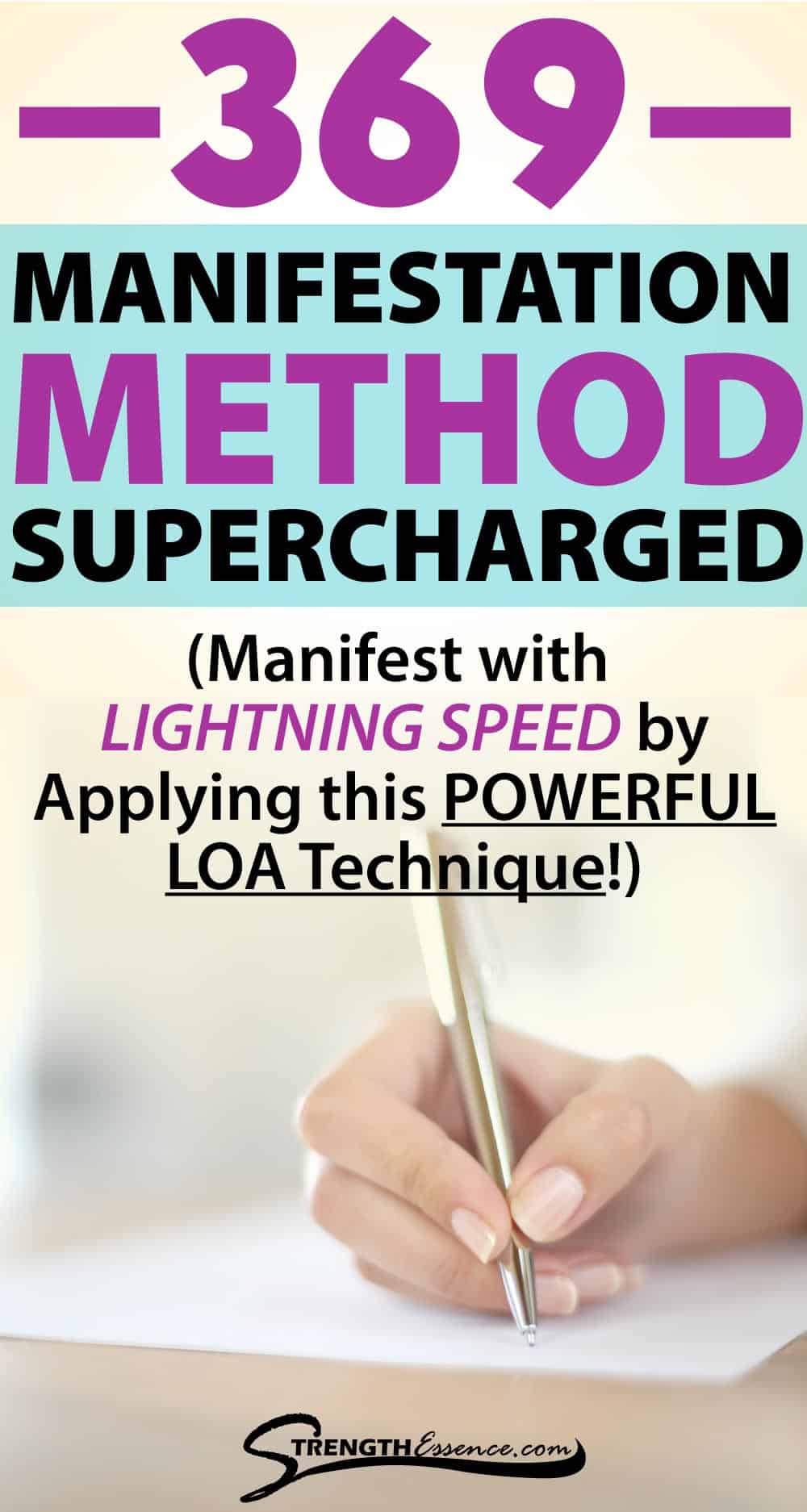 SUPERCHARGE TikTok’s 369 Manifestation Method Technique - Strength Essence