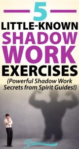 5 Little-Known SHADOW WORK EXERCISES (from Spirit Guides) - Strength ...